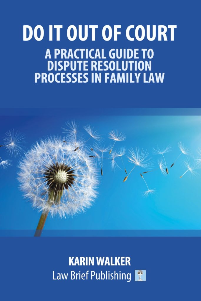 Do It Out Of Court A Practical Guide To Dispute Resolution Processes Do It Out Of Court A Practical Guide To Dispute Resolution Processes
