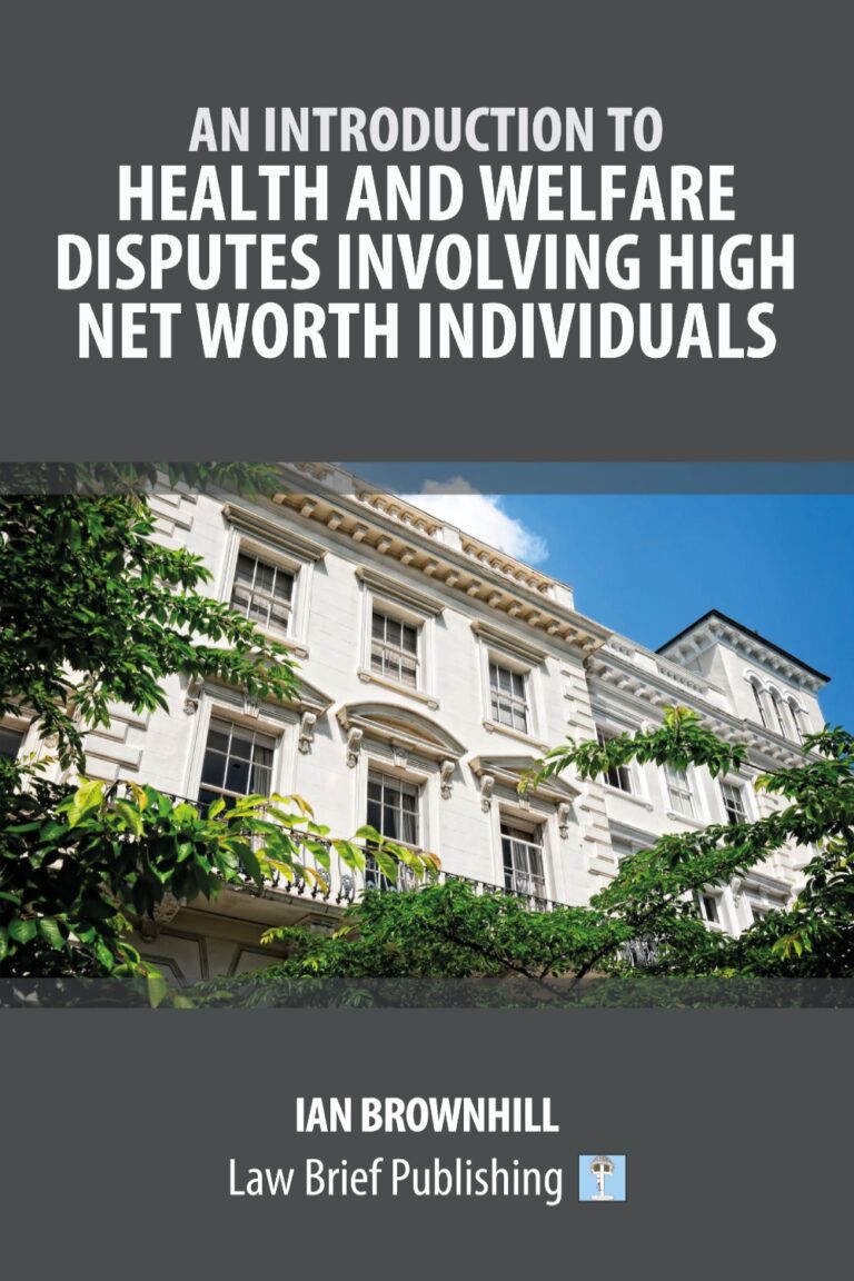 ‘An Introduction to Health and Welfare Disputes involving High Net ...