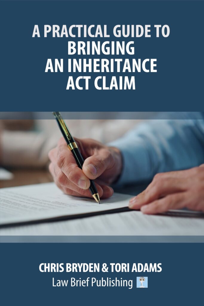 FREE CHAPTER from ‘A Practical Guide to Defending an Inheritance Act ...